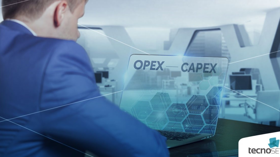 Capex ou Opex: qual é o melhor investimento para sua empresa? – Tecnoset